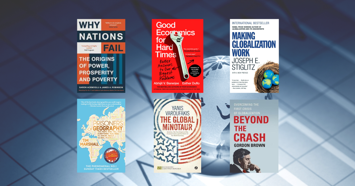 6 Books For Understanding The Global Economy