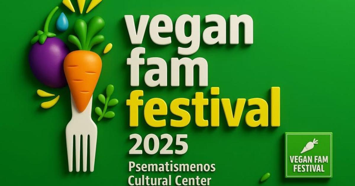 Everything You Should Know About Vegan Fam Festival 2025